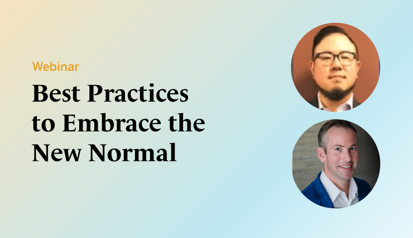 Embracing the New Normal in the Connected Workplace