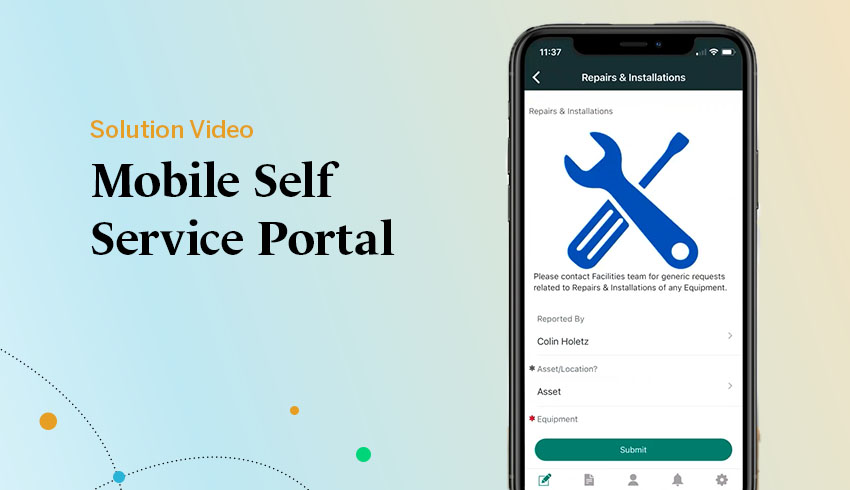 Mobile Self Service Portal - Nuvolo Video Library