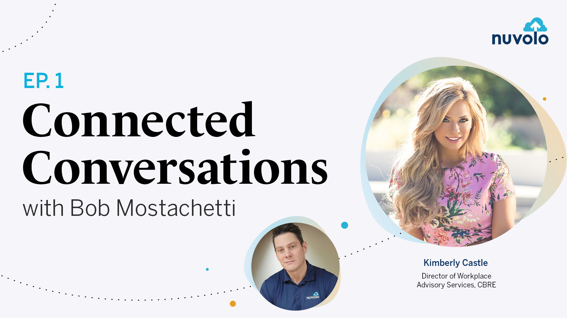 Connected Conversations - Keeping it Simple with Kimberly Castle - Nuvolo Video Library
