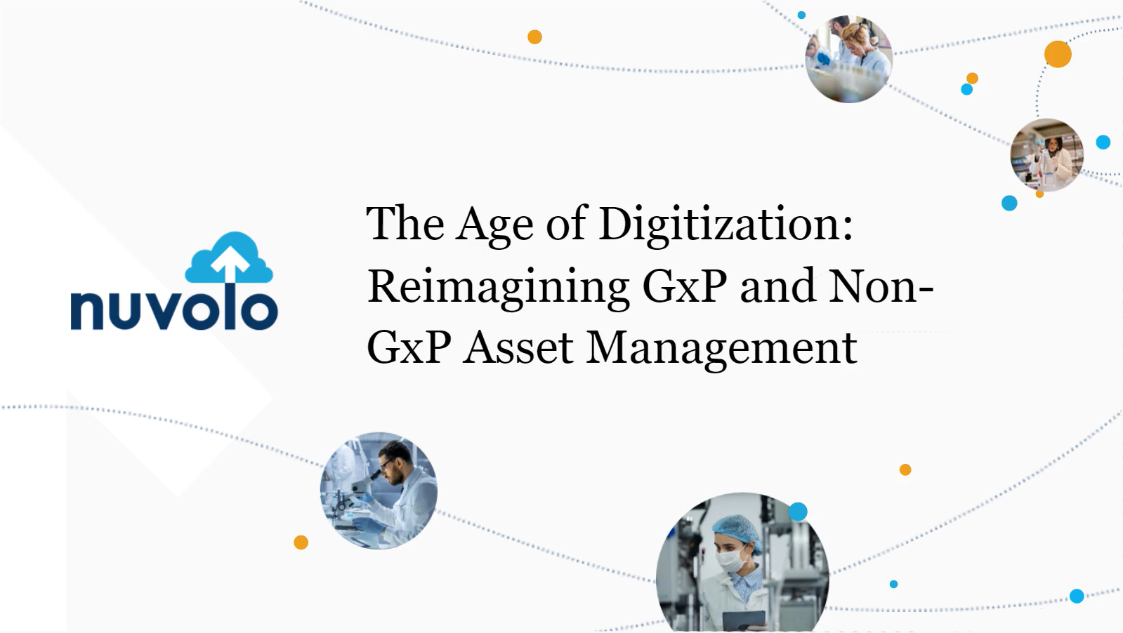 The Age of Digitization: Reimagining GxP and Non-GxP Asset Management ...