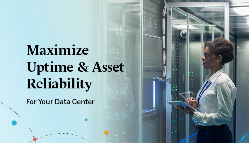 Maximize Uptime and Asset Reliability for Your Data Centers - Nuvolo ...
