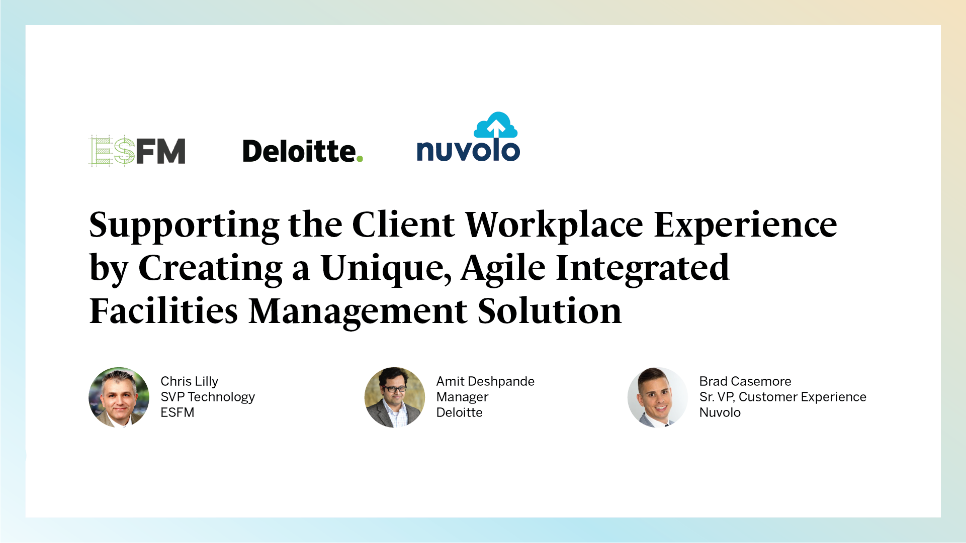 How ESFM, Nuvolo, & Deloitte Built A Unique, Agile IFM Solution