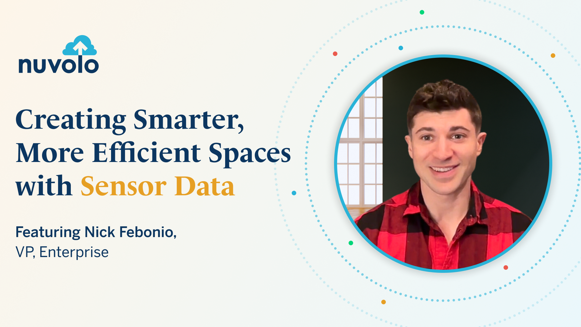 Creating Smarter, More Efficient Spaces with Sensor Data - Nuvolo